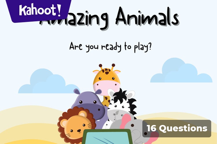 Amazing Animals - Kahoot! Quiz