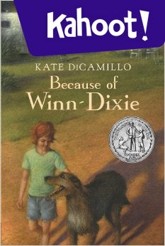 "Because of Winn-Dixie" Chapters 1 - 12 - Kahoot! Quiz