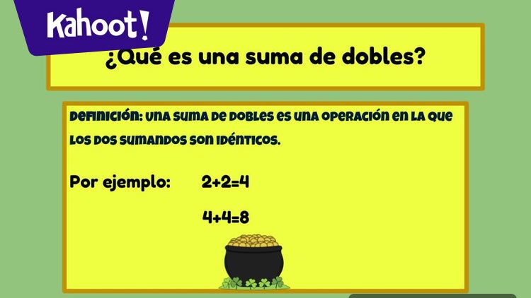 Suma de Dobles - Kahoot! Quiz