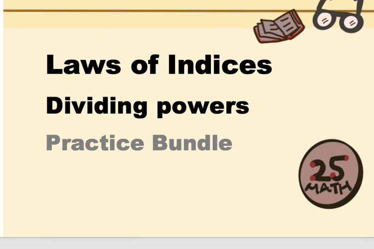 Laws of indices: Dividing powers - Kahoot! Course