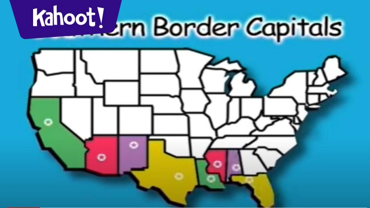 Southern Border State Shapes, Locations & Capitals - Kahoot! Quiz