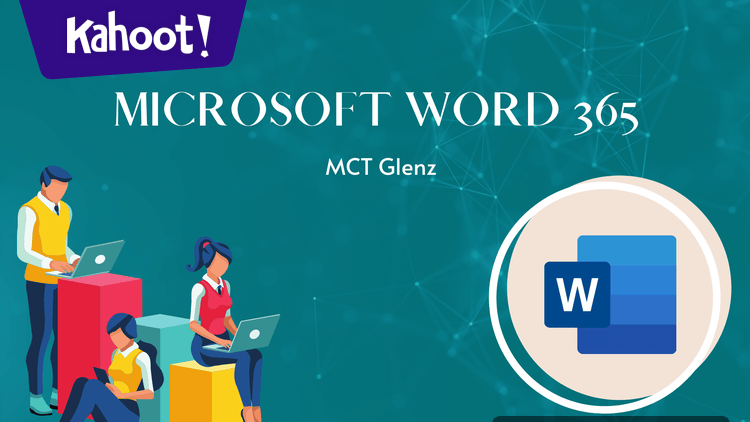MS Word 356 Quiz 1 - Kahoot! Quiz