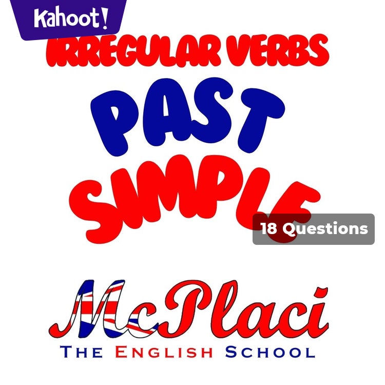 Past Simple with Irregular Verbs - Kahoot! Quiz