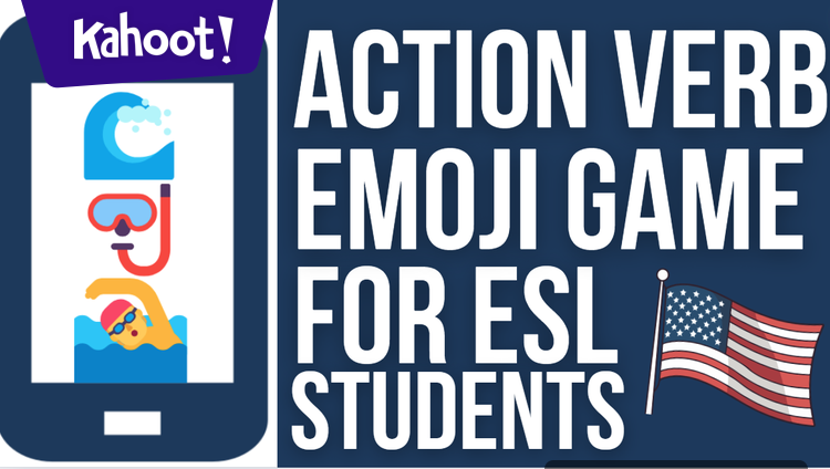 Action Verb Emoji game for ESL/ELL Beginners/Newcomers - Kahoot! Quiz