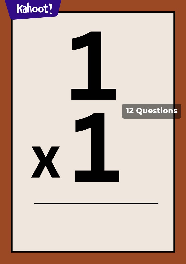 Multiplication Facts by 1 - Kahoot! Quiz