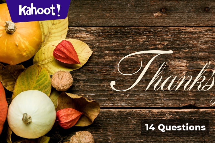 Bio Thanksgiving - Kahoot! Quiz