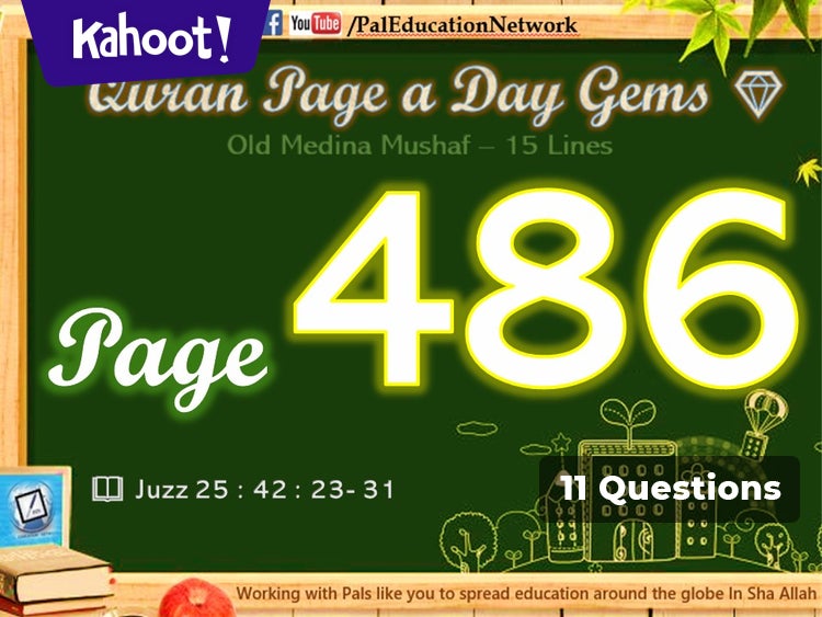 🎁 Quran Page a Day 📖 Page 486 🧾 Surah As Shura: 23-31 - Kahoot! Quiz
