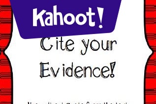 "C" Cite Evidence - Kahoot! Quiz