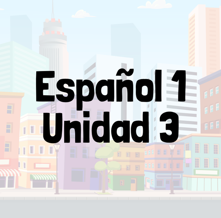 ¡Qué Chévere! Level 1 Unit 3 - Kahoot! Course