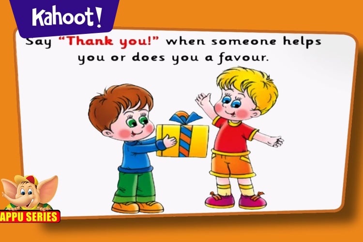 Good Manners - Kahoot! Quiz