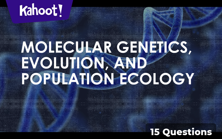 Genetics - Kahoot! Quiz