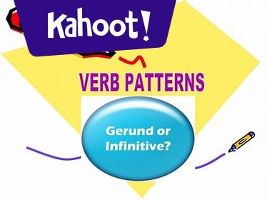 GRAMMAR: VERB PATTERNS (B1) - Kahoot! Quiz