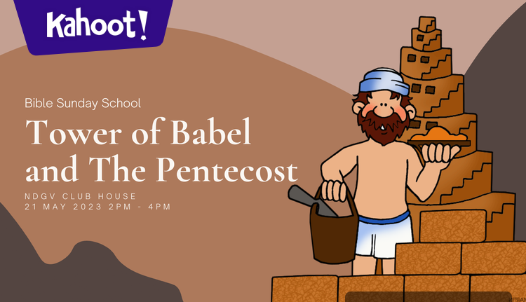The Tower of Babel and The Pentecost - Kahoot! Quiz
