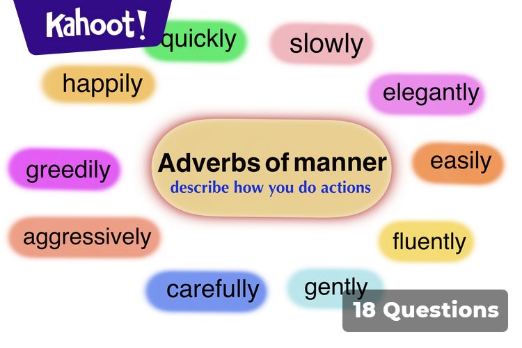 Yr 4 Adverbs - Kahoot! Quiz
