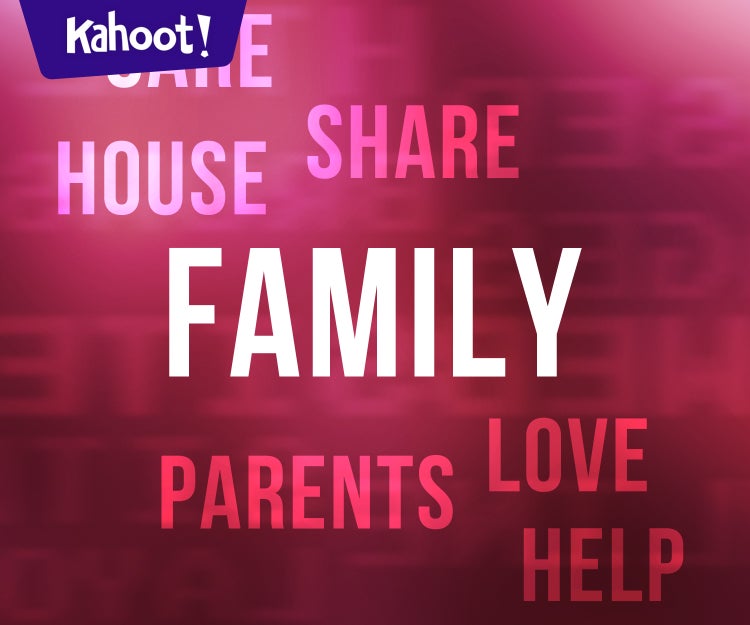 1 FAMILY - MULTIPLE CHOICE TEST - Kahoot! Quiz