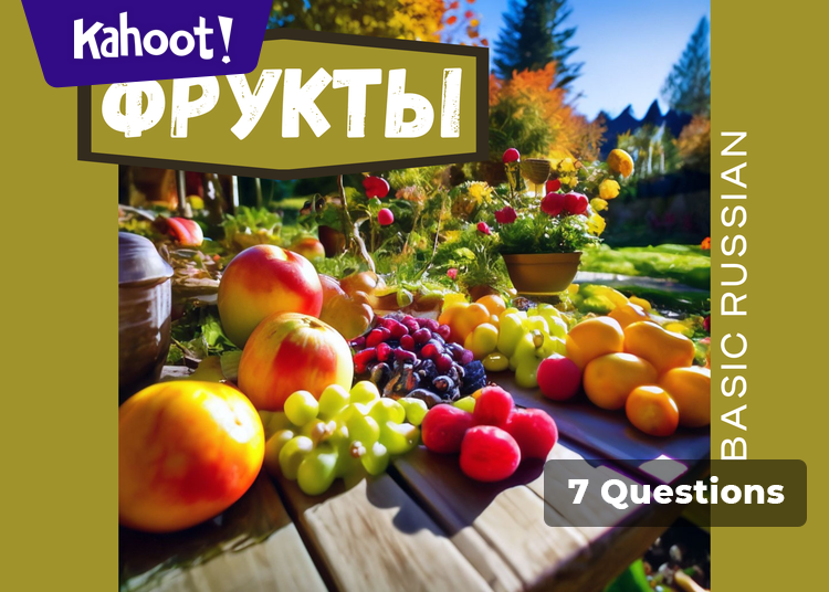 FRUIT • ФРУКТЫ [Beginner Russian] - Kahoot! Quiz