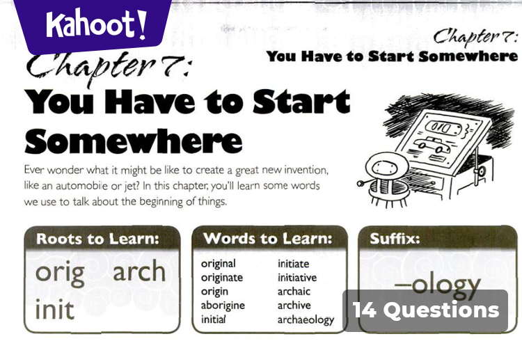 Growing Your Vocabulary, Book B, Chapter 7 - Kahoot! Quiz