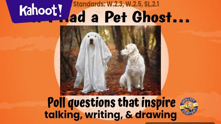 If I Had a Pet Ghost... Fun Writing Game - Kahoot! Quiz