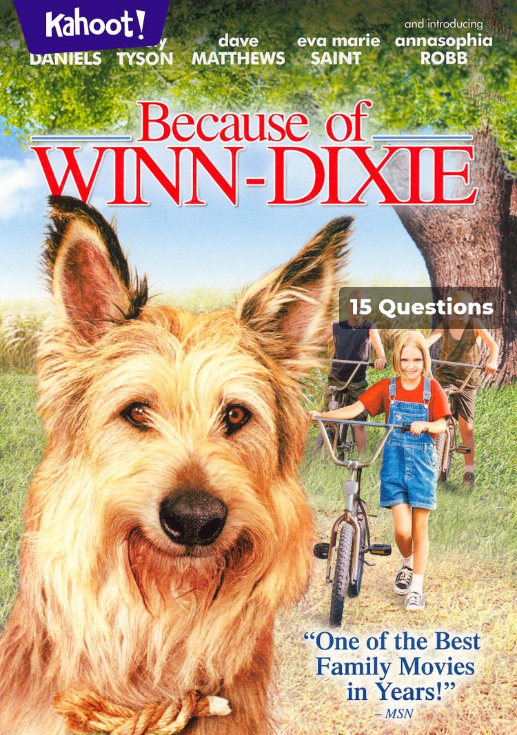 Because of Winn Dixie - Kahoot! Quiz