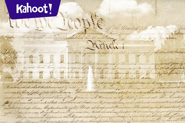Unit 4: United States Constitution Review - Kahoot! Quiz