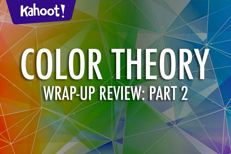 Color Theory (Interior Design) - Kahoot! Quiz