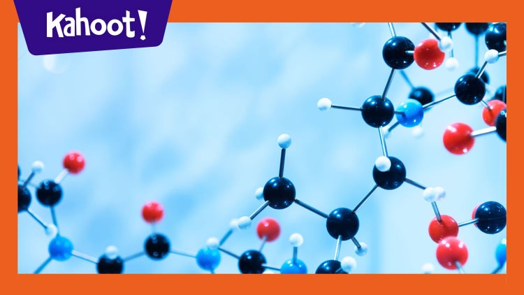 Organic Molecules Review - Kahoot! Quiz