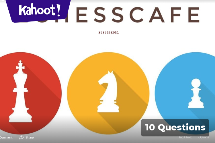Chess Quiz - Chess Basics - Echesscafe - Kahoot! Quiz