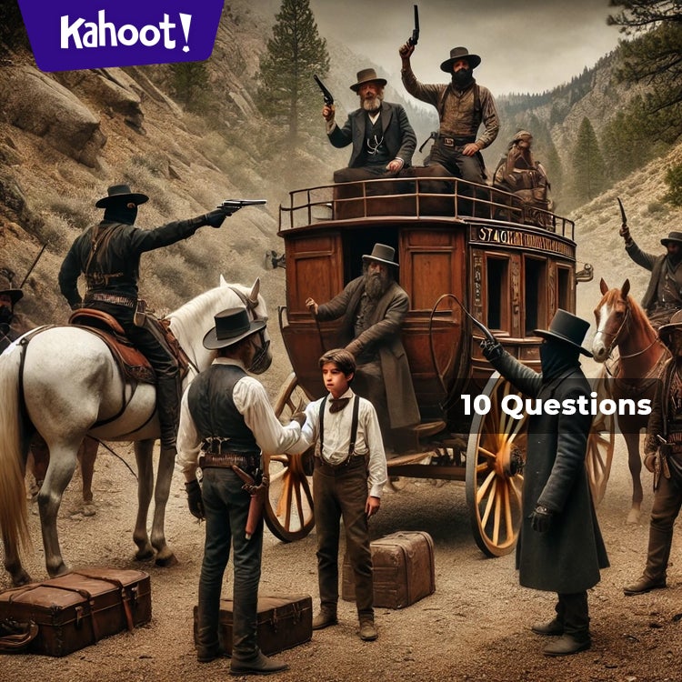 By The Great Horn Spoon, Chapter 10 - Kahoot! Quiz