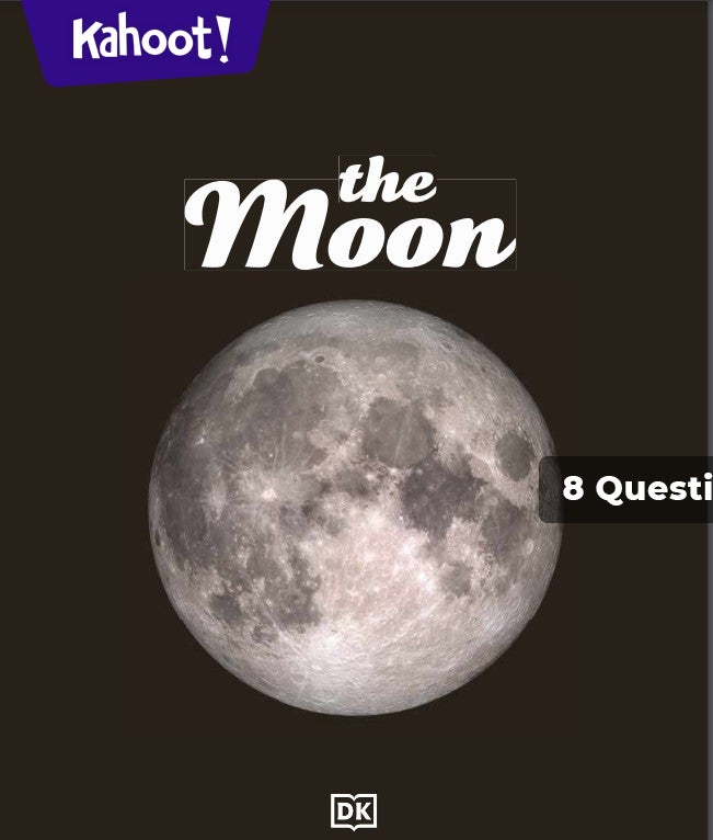 The Moon - Kahoot! Quiz