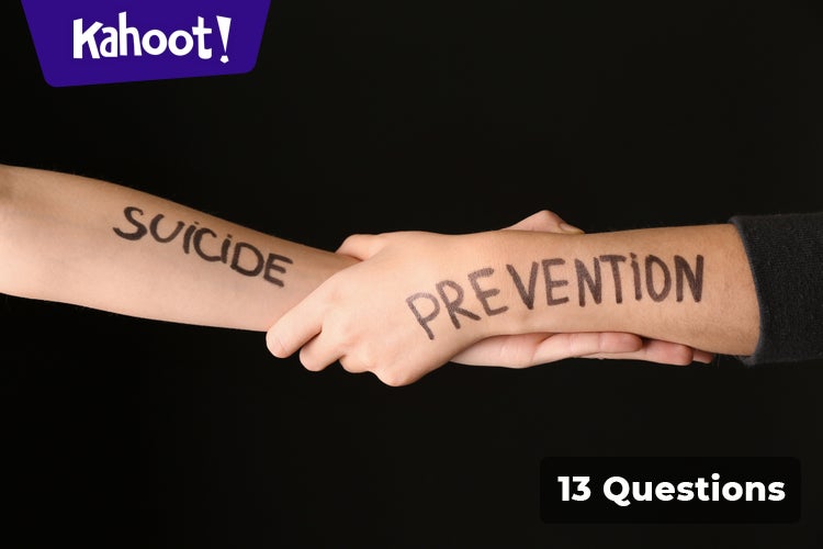 Suicide Awareness and Prevention - Kahoot! Quiz