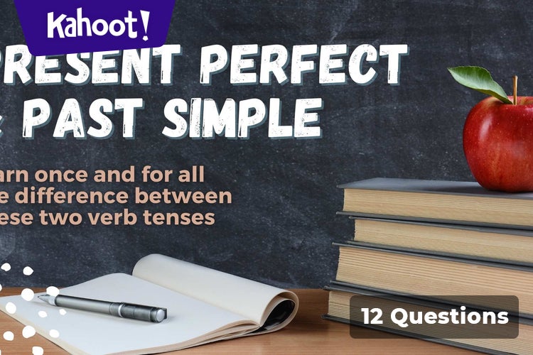 Past Simple vs Present Perfect - Kahoot! Quiz