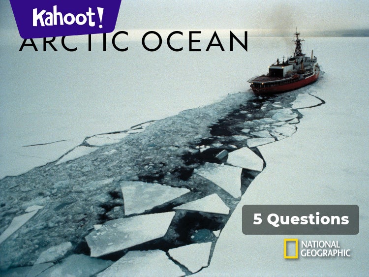 The Arctic Ocean - Kahoot! Quiz