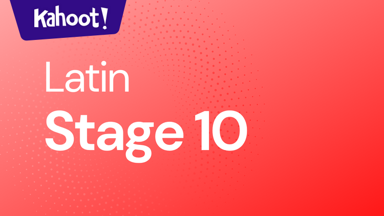 Latin Stage 10 Vocabulary - GCSE Latin CLC - Kahoot! Quiz