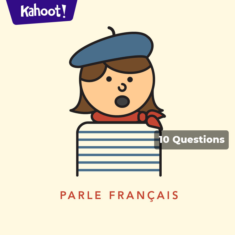 Review of French 1 - Kahoot! Quiz