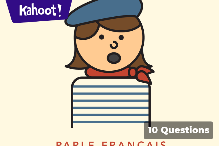 Review of French 1 - Kahoot! Quiz