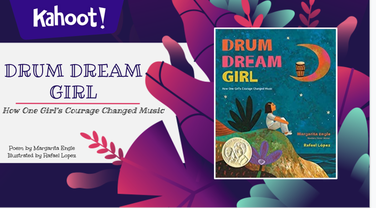 DRUM DREAM GIRL - Kahoot! Quiz