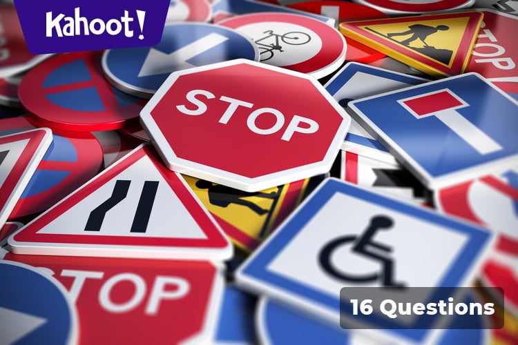 Road Signs #2 - Kahoot! Quiz