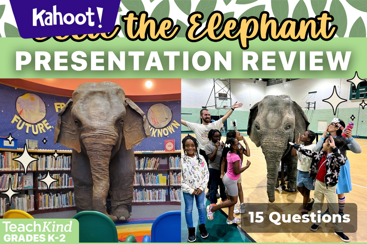Ellie the Elephant Presentation Review (K-2) - Kahoot! Quiz