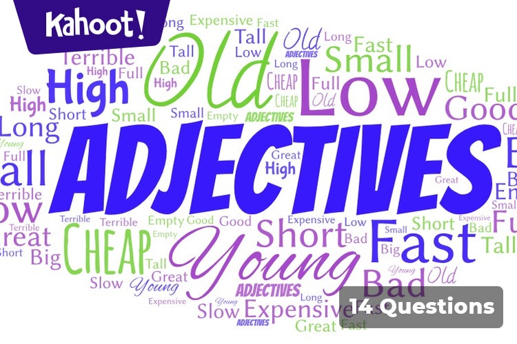 OPPOSITE ADJECTIVES 2022-2 4B - Kahoot! Quiz