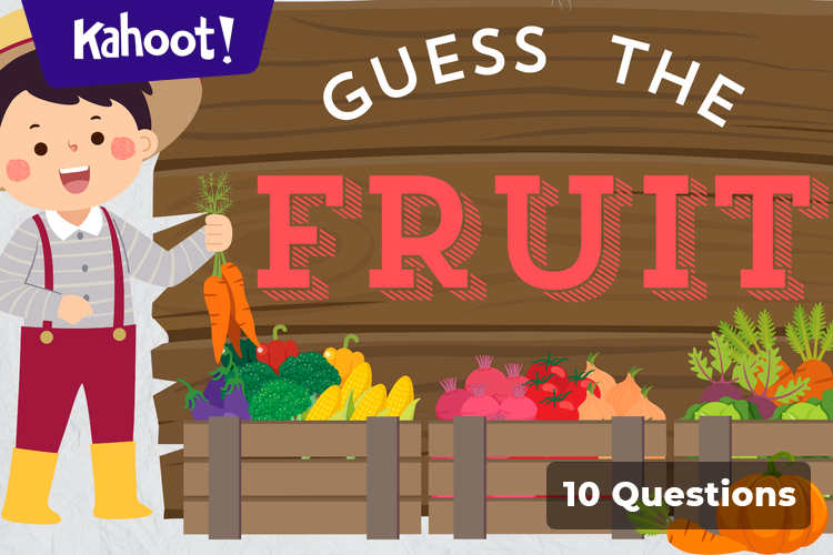 Guess the Fruit (Kindergarten) - Kahoot! Quiz
