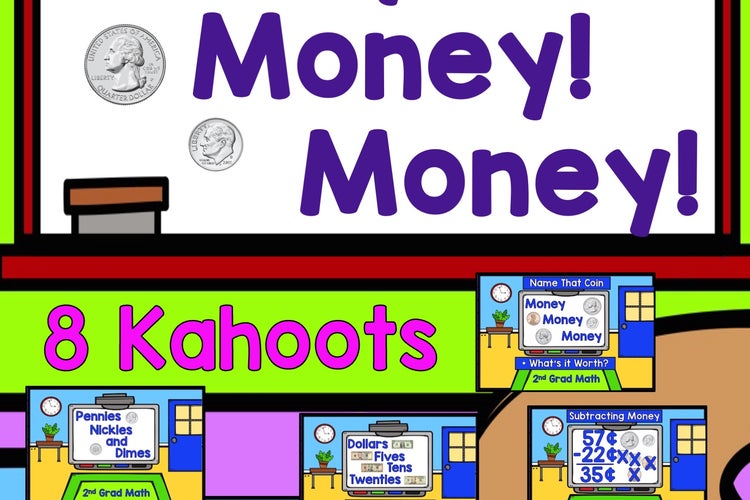 Money, Money, Money (2nd Grade Math Kahoots!) Second Grade - Kahoot! Course