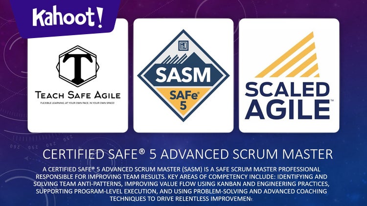 Lesson 4 of SAFe Advanced Scrum Master 5.1 Practice Exam - Kahoot! Quiz