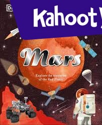 Mars: Explore the Mysteries of the Red Planet - Kahoot! Quiz
