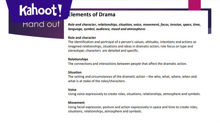 Elements of Drama - WK 1 L1 - Kahoot! Quiz