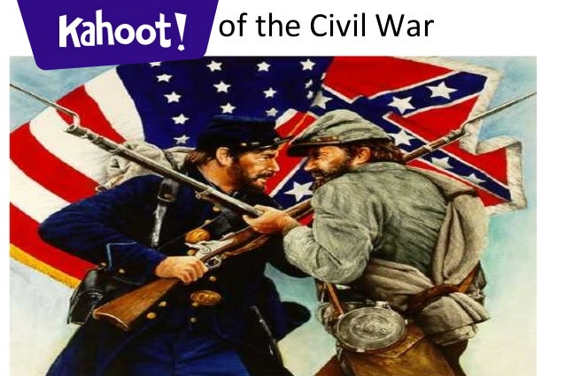 Duplicate of Causes of the Civil War - Kahoot! Quiz