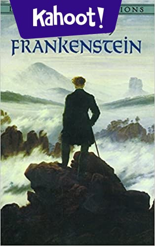 Frankenstein Reading Quiz - Chapter 2 - Kahoot! Quiz