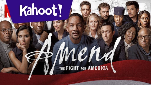 Amend - The Fight for America: Episode 1 - Kahoot! Quiz