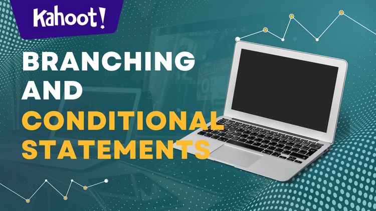 Branching and Conditional Statements Presentation & Quiz - Python - Kahoot! Quiz