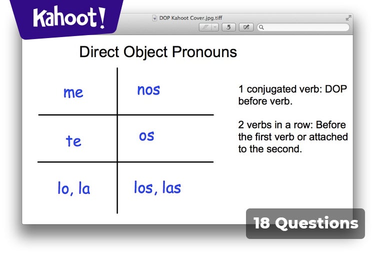 Direct Object Pronoun Review - Kahoot! Quiz