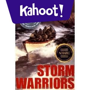 Duplicate of 5th Grade Journeys, Storm Warriors, Lesson 9 - Kahoot! Quiz